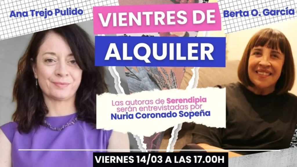 Nuria Coronado entrevista a Ana Trejo y Berta O. García | Vientres de ...